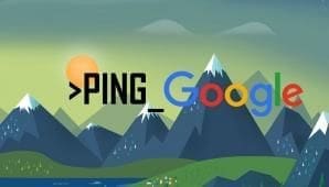 Simak Fungsi Dari Ping Google Dan Cara Penggunaannya