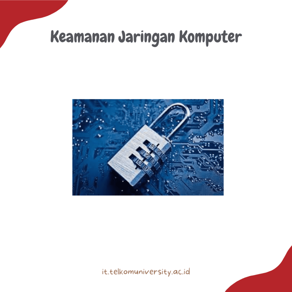 Pengertian Keamanan Jaringan Komputer untuk Melindungi Data